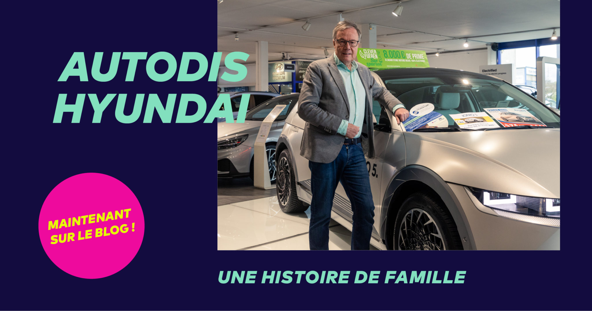 Autodis Hyundai – Une histoire de famille - Escher Blog