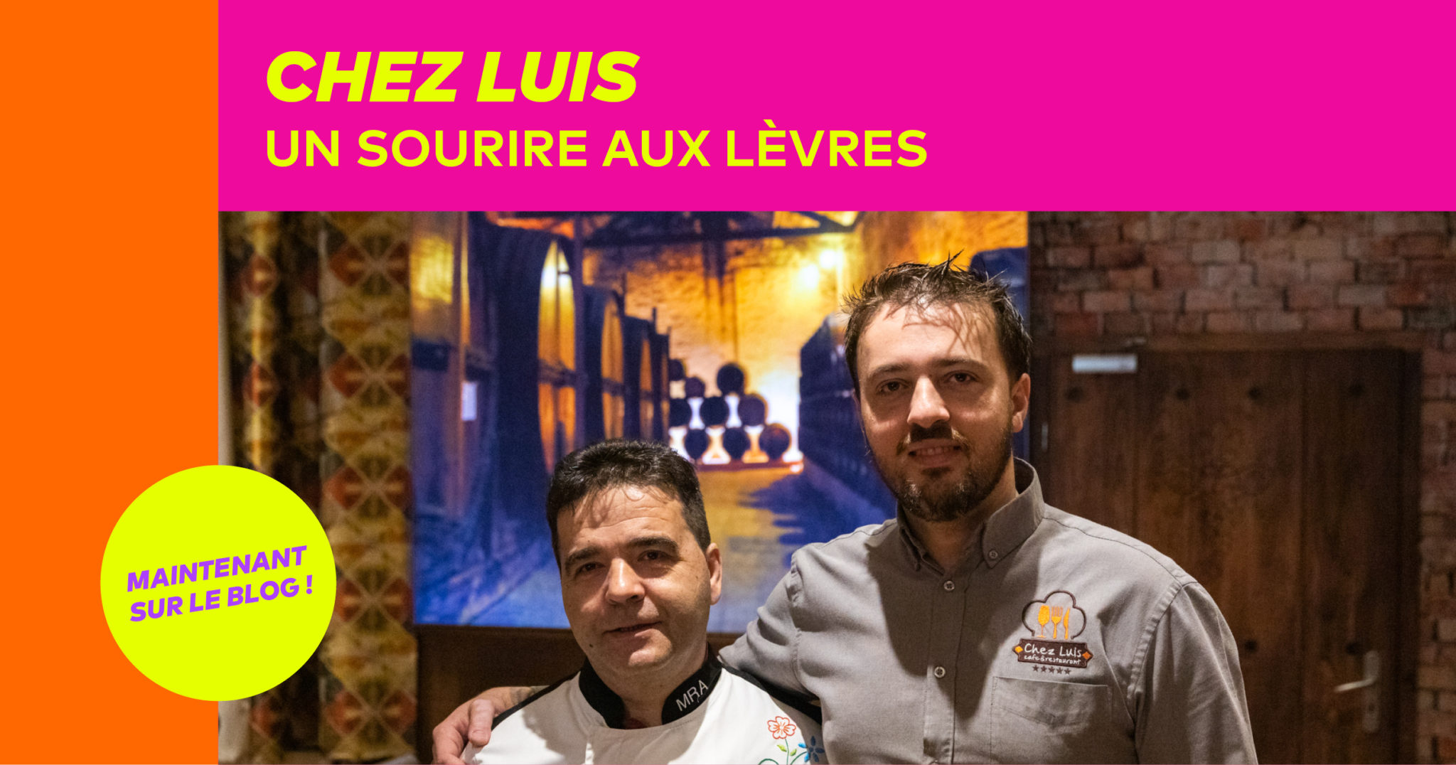 Restaurant Chez Luis – Un sourire aux lèvres - Escher Blog