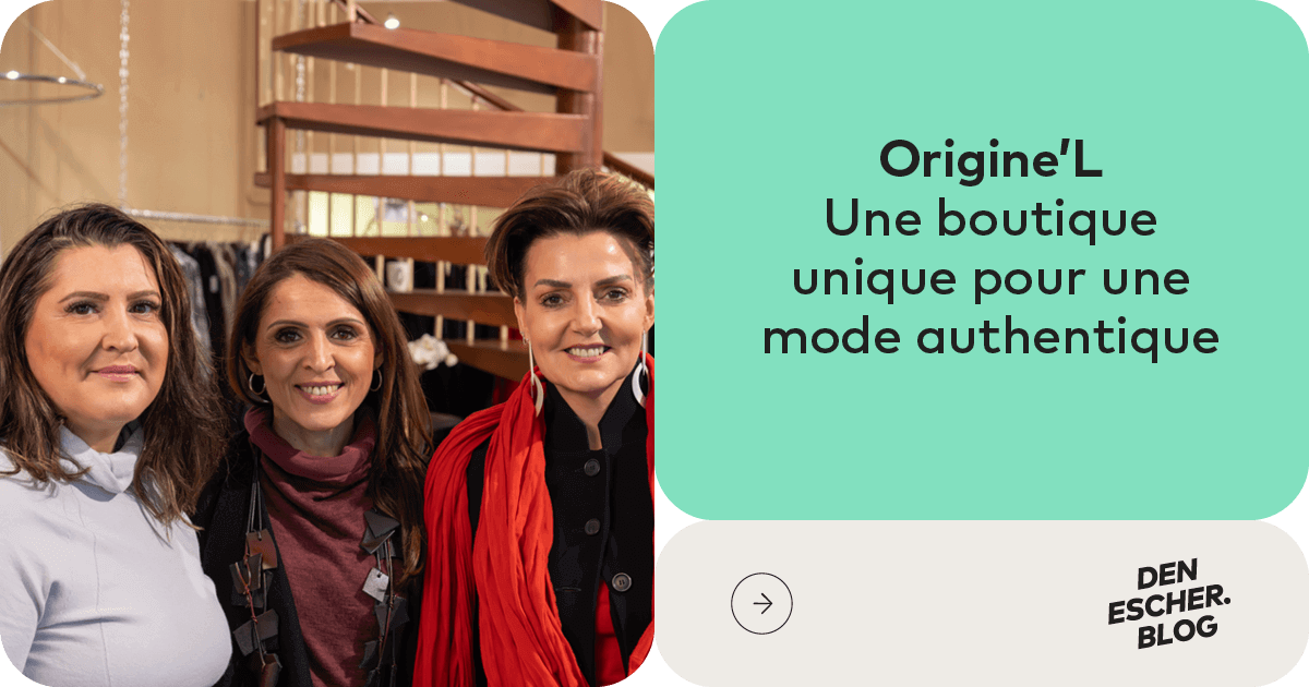 Origine’L – Une boutique unique pour une mode authentique - Escher Blog