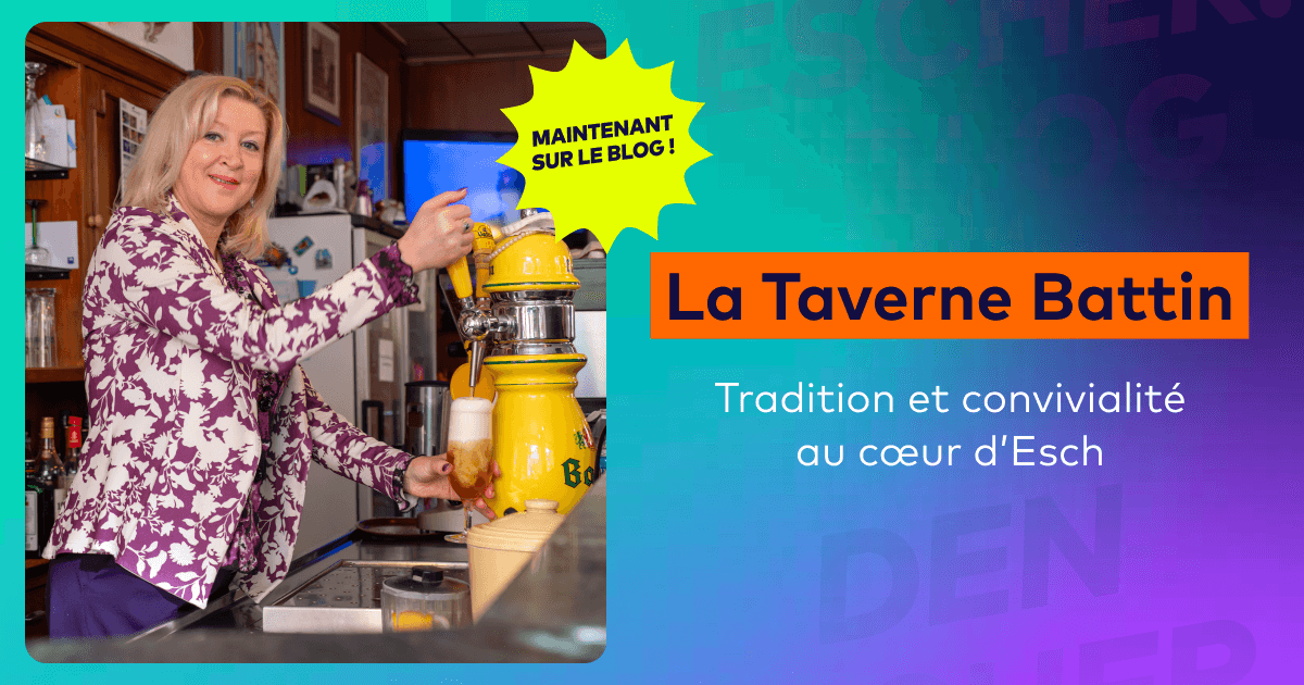 La Taverne Battin - Tradition et convivialité au cœur d’Esch - Escher Blog