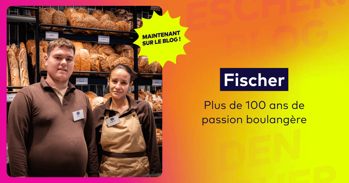 Fischer - Plus de 100 ans de passion boulangère - Escher Blog